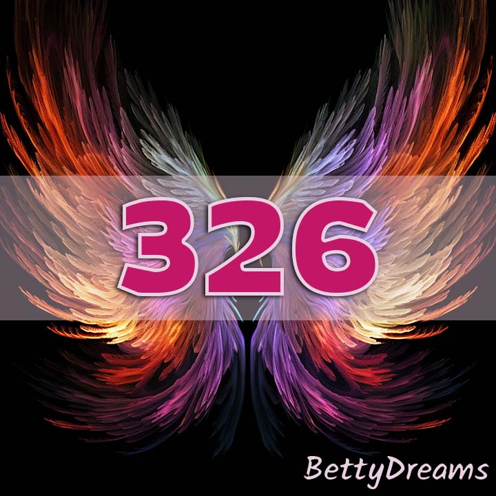 326 Angel Number: Surprising & Powerful Meanings | BettyDreams
