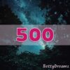 500 Angel Number: Surprising & Powerful Meanings | BettyDreams