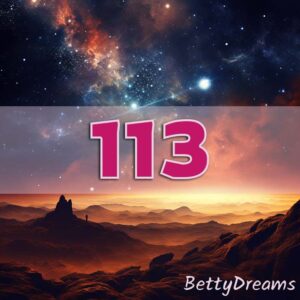 113 Angel Number: Surprising & Powerful Meanings | BettyDreams