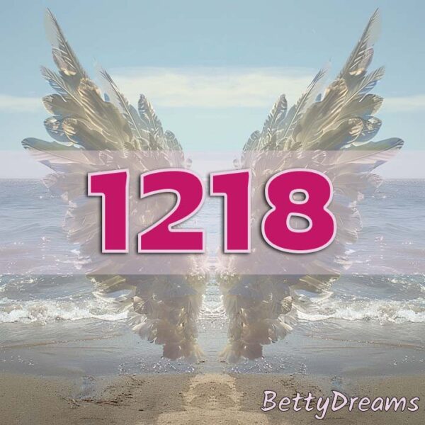 1218 Angel Number: Surprising & Powerful Meanings