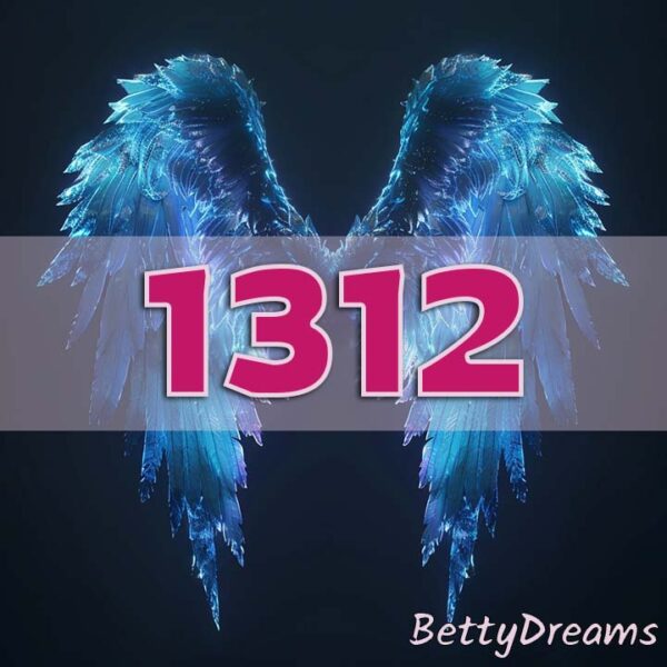 1312 Angel Number: Surprising & Powerful Meanings
