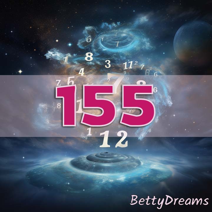 155 Angel Number: Surprising & Powerful Meanings | BettyDreams