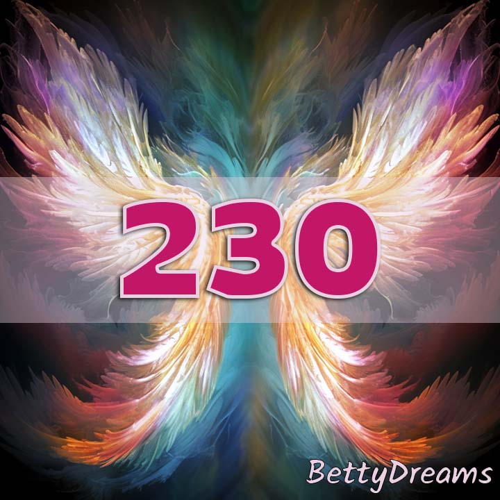 230 Angel Number: Surprising & Powerful Meanings | BettyDreams