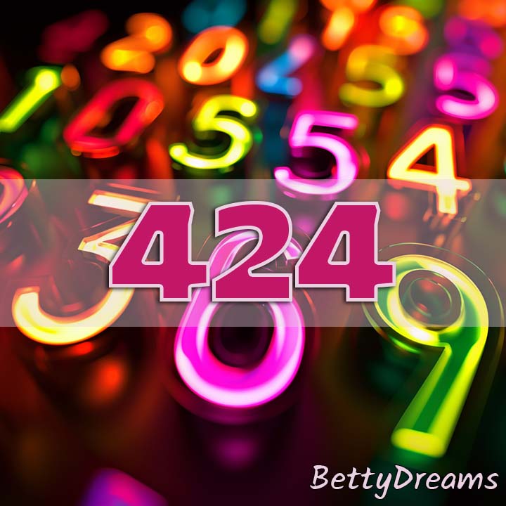 424 Angel Number: Surprising & Powerful Meanings | BettyDreams