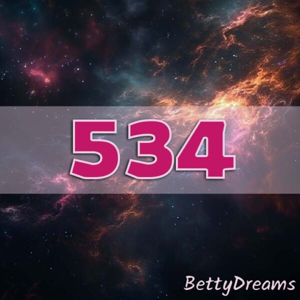 534 Angel Number: Surprising & Powerful Meanings | BettyDreams