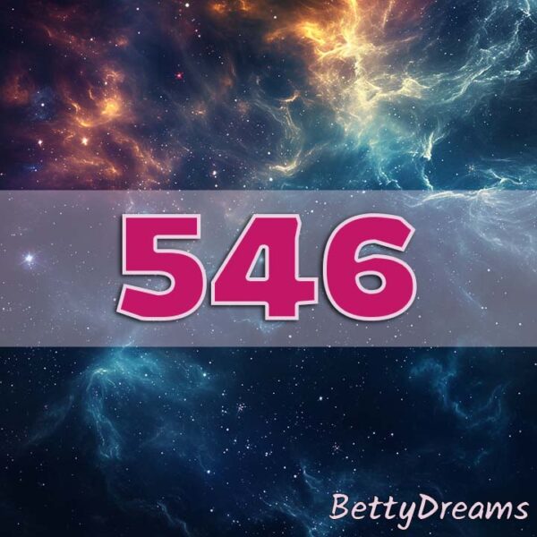 546 Angel Number: Surprising & Powerful Meanings | BettyDreams