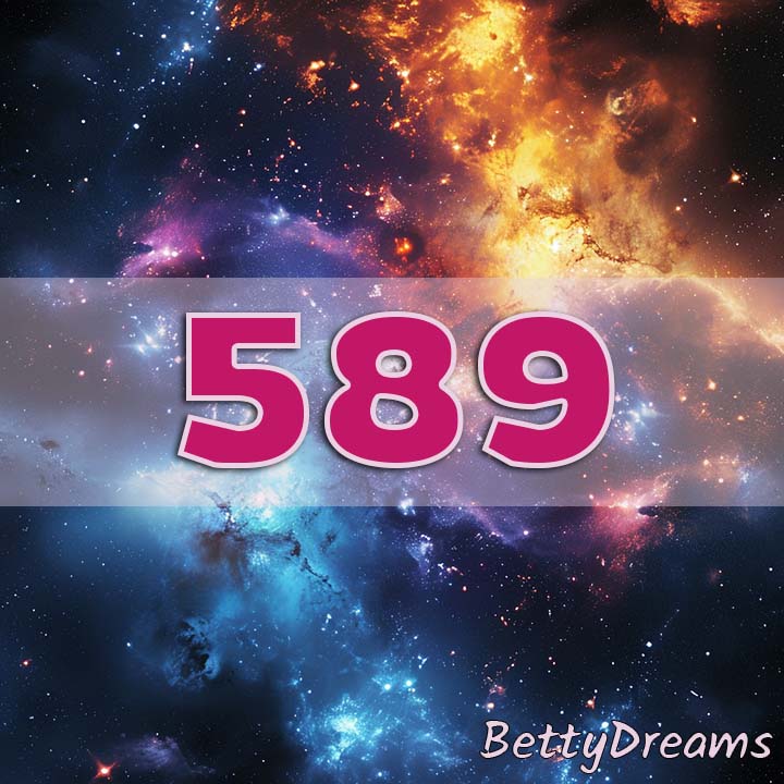 589 Angel Number: Surprising & Powerful Meanings | BettyDreams