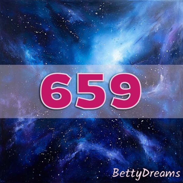 659 Angel Number: Surprising & Powerful Meanings | BettyDreams