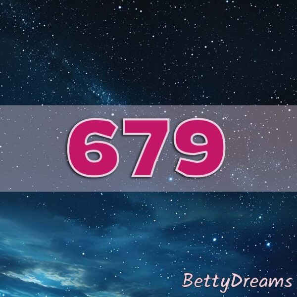 679 Angel Number: Surprising & Powerful Meanings | BettyDreams